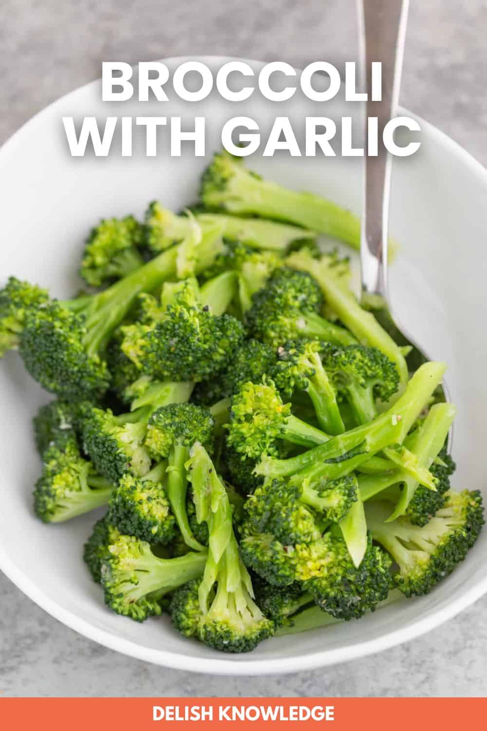 Broccoli with Garlic - Delish Knowledge