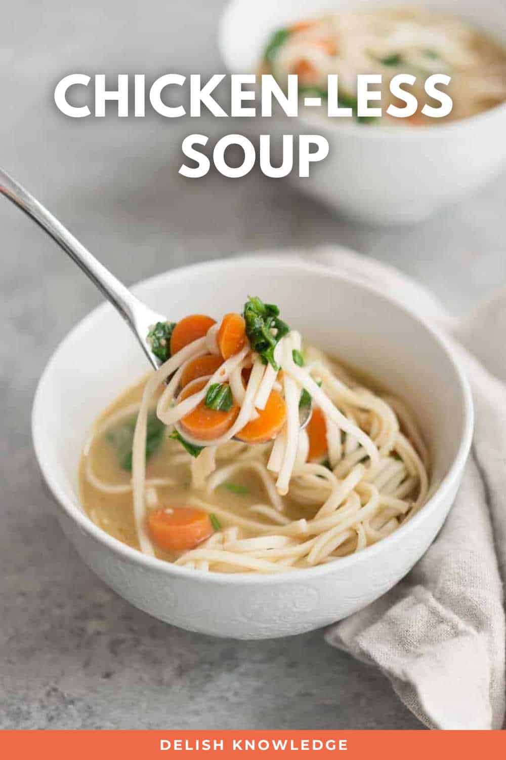 Vegan Chicken-Less Soup - Delish Knowledge