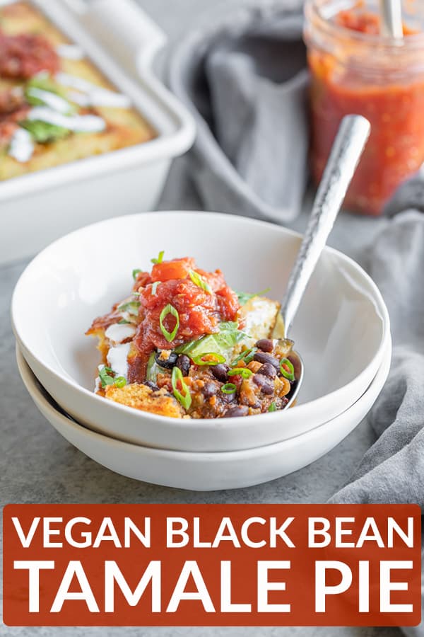 Black Bean Tamale Pie - Delish Knowledge